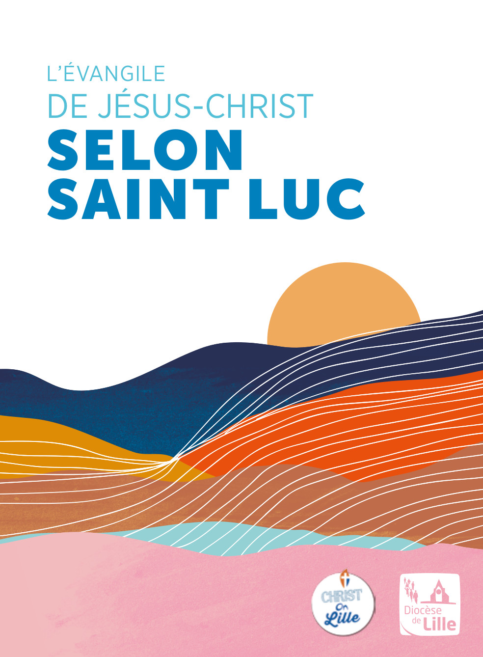 L’Évangile de Jésus-Christ selon Saint Luc - Bayard Service